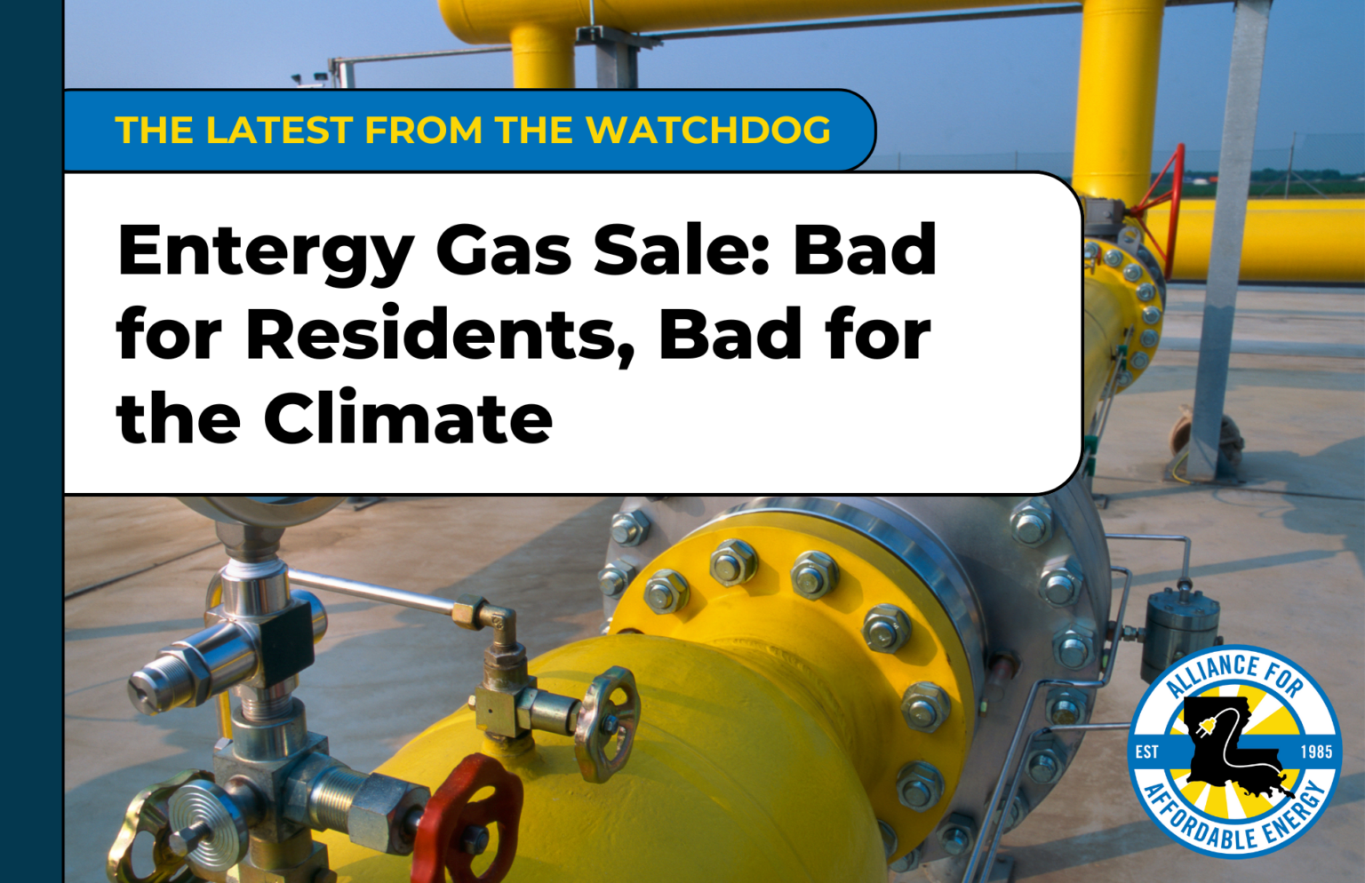 Entergy Gas Sale: Bad for Residents, Bad for the Climate - AAE ...